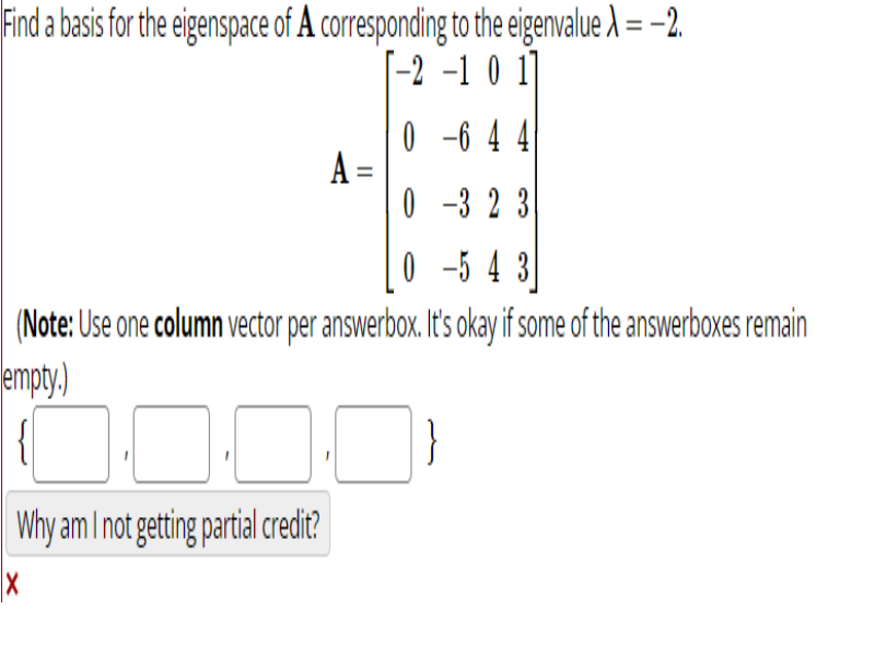 Solved Find a basis for the eigenspace of A corresponding to | Chegg.com