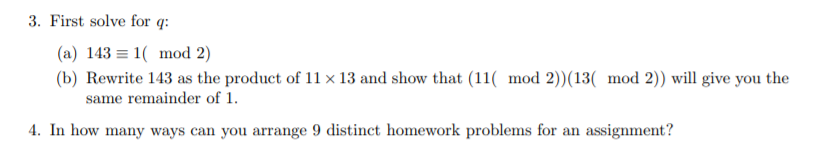 Solved 3. First solve for : (a) 143 = 1( mod 2) (b) Rewrite | Chegg.com