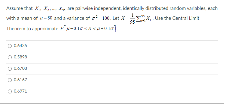 Solved Assume that X1,X2,…,X95 are pairwise independent, | Chegg.com
