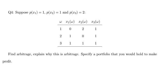 Solved Q4: Suppose p(x1)=1,p(x2)=1 ﻿and p(x3)=2 ﻿:Find | Chegg.com