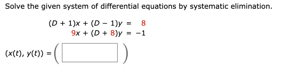 Solved Solve the given system of differential equations by | Chegg.com