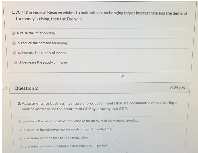 Solved 1.70. If the Federal Reserve wishes to maintain an | Chegg.com