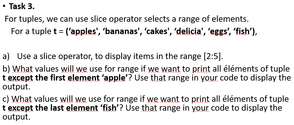Solved Task 1. - Create a tuple 'z' from a string 'Maxima’ | Chegg.com