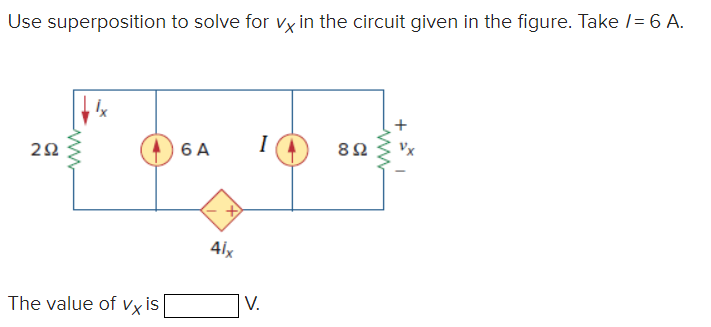 Solved Use superposition to solve for vg in the circuit | Chegg.com
