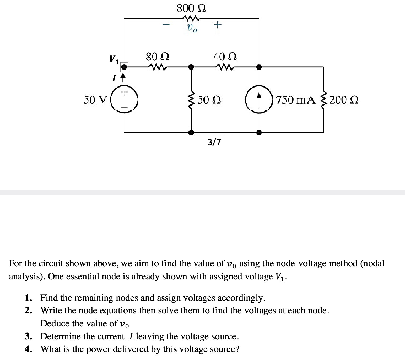 Solved For the circuit shown above, we aim to find the value | Chegg.com