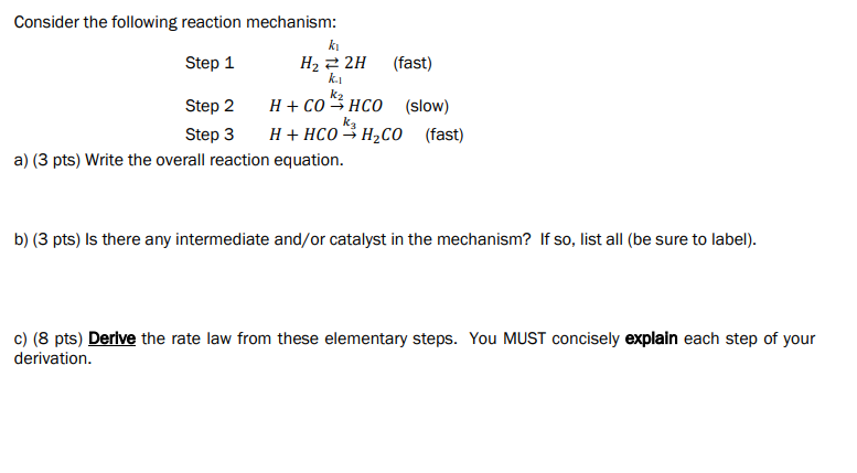 Solved Consider the following reaction mechanism: Step | Chegg.com