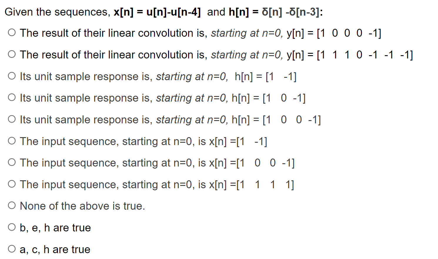 Solved Given the sequences, x[n]=u[n]−u[n−4] and | Chegg.com