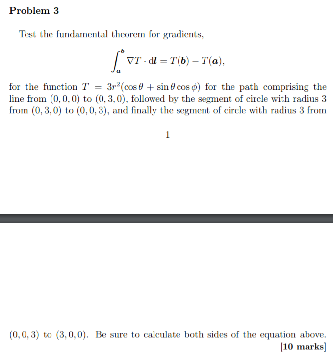 Problem 3 Test the fundamental theorem for gradients, | Chegg.com