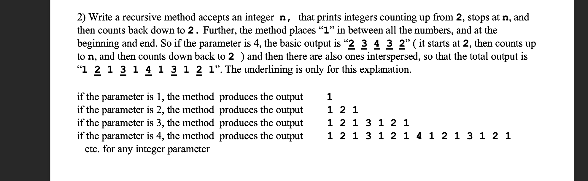 Solved 2) Write a recursive method accepts an integer n, | Chegg.com