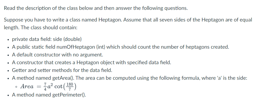 Solved Write the class description of Heptagon in | Chegg.com