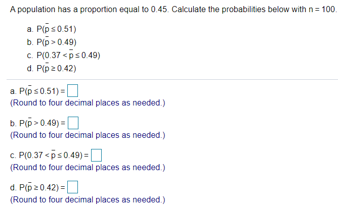Solved A population has a proportion equal to . Calculate | Chegg.com