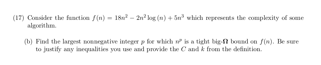 Solved (17) Consider the function f(n) = 18n2 – 2n2 log (n) | Chegg.com