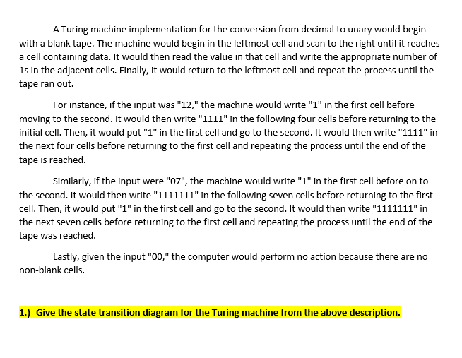 Solved A Turing machine implementation for the conversion | Chegg.com