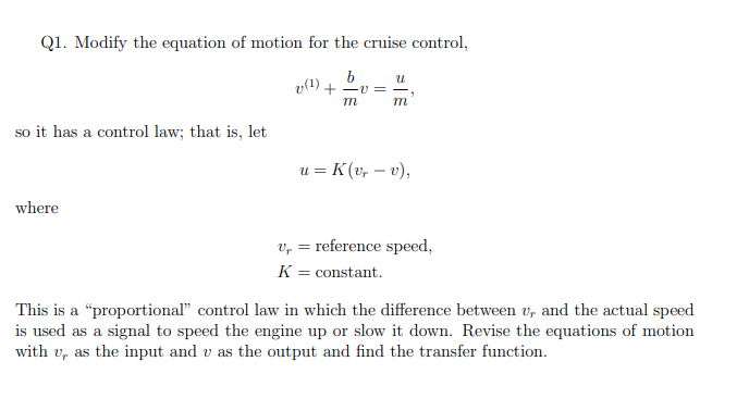 Solved Q1. Modify the equation of motion for the cruise | Chegg.com