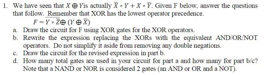 1. We have seen that X⊕Y is actually Xˉ∗Y+X∗Yˉ. Given | Chegg.com