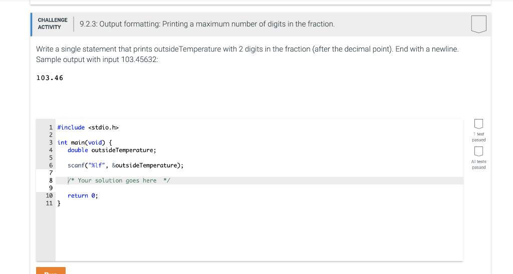Solved CHALLENGE ACTIVITY 9 2 3 Output Formatting Printing Chegg
