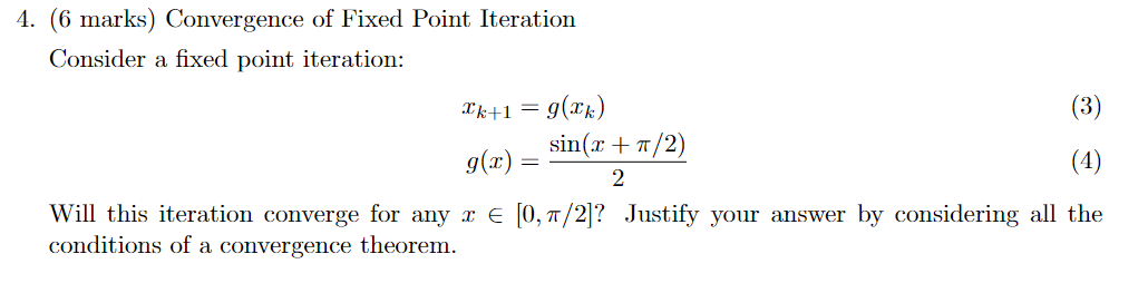 (6 ﻿marks) ﻿Convergence of Fixed Point | Chegg.com