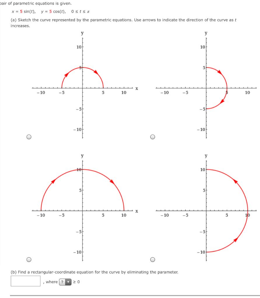 Solved pair of parametric equations is given. x = 5 sin(t), | Chegg.com