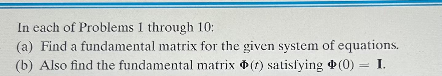 Solved In each of Problems 1 through 10: (a) Find a | Chegg.com