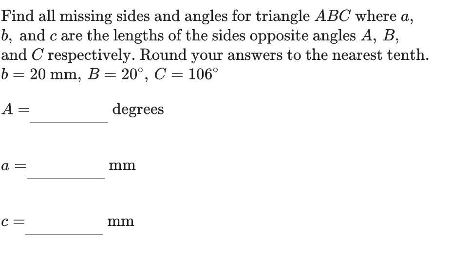 Solved Find all missing sides and angles for triangle ABC | Chegg.com