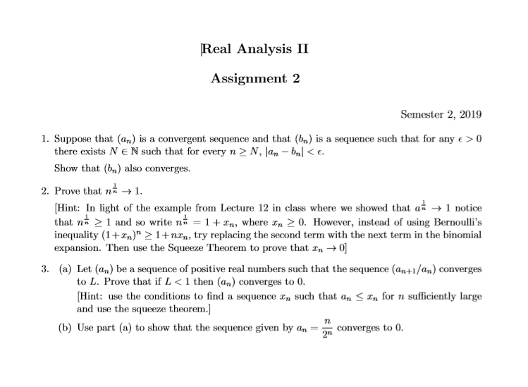 Solved Real Analysis II Assignment 2 Semester 2, 2019 1. | Chegg.com