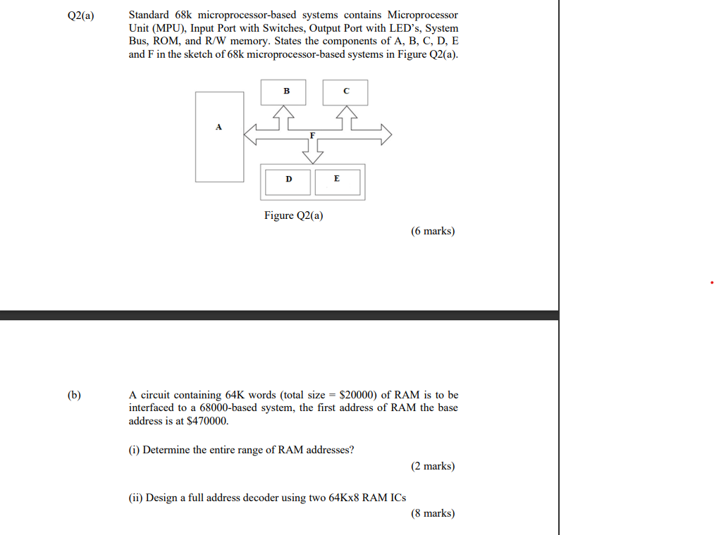 Q2(a) Standard 68k microprocessor-based systems | Chegg.com
