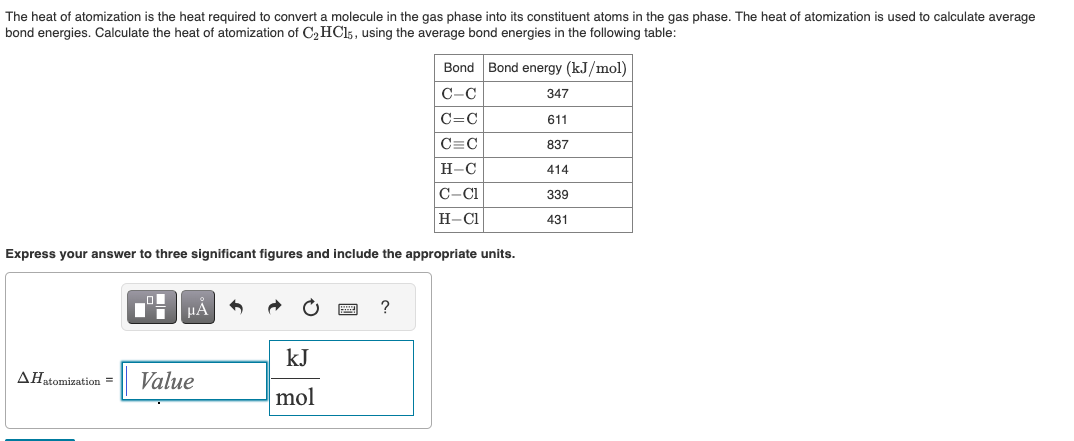 Solved The heat of atomization is the heat required to | Chegg.com