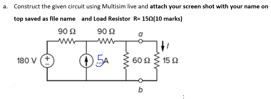 Solved A Construct The Given Circuit Using Multisim Live 