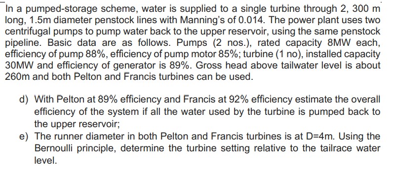 Solved In a pumped-storage scheme, water is supplied to a | Chegg.com