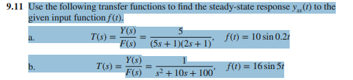 Solved se the following transfer functions to find the | Chegg.com