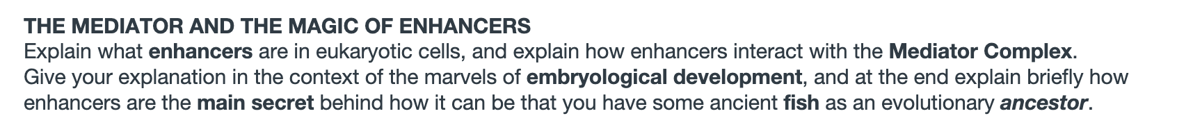 Solved THE MEDIATOR AND THE MAGIC OF ENHANCERS Explain what | Chegg.com