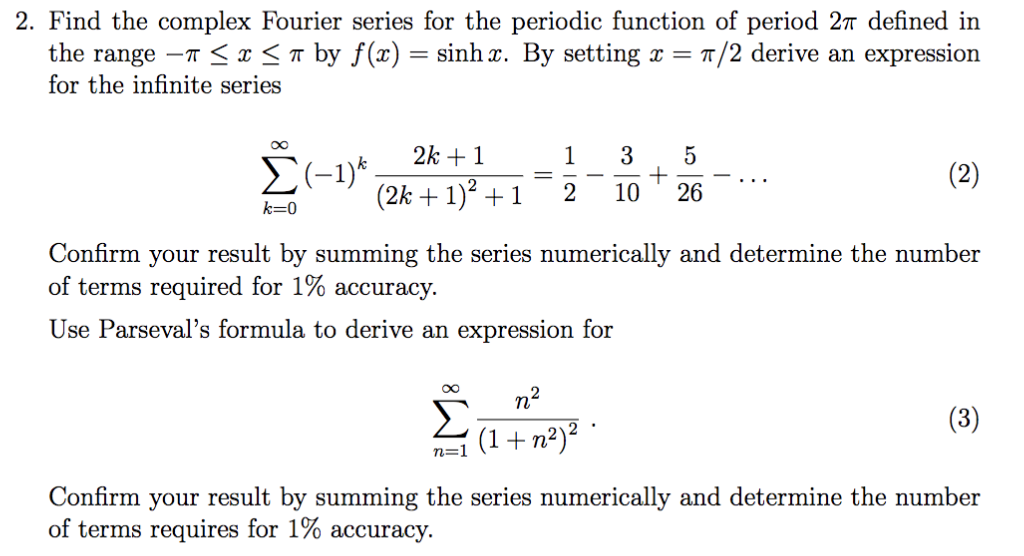 2. Find the complex Fourier series for the periodic | Chegg.com