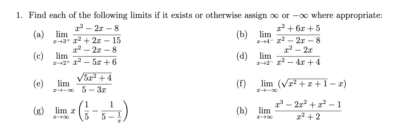 Find each of ﻿the following limits if it ﻿exists or | Chegg.com