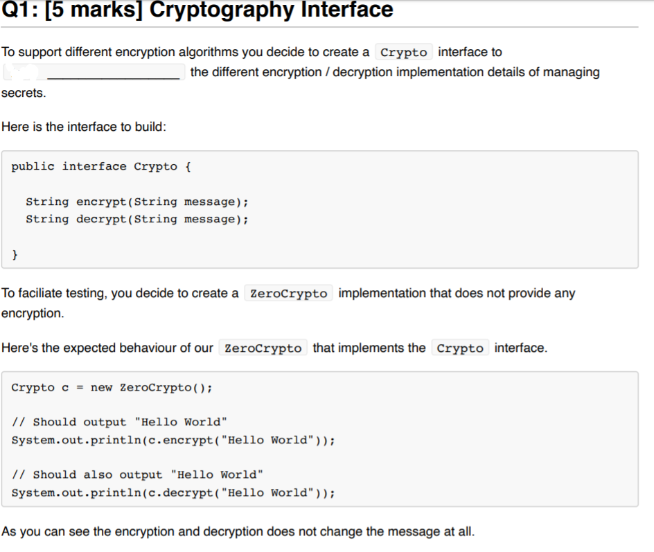 Solved Q1: [5 marks] Cryptography Interface To support | Chegg.com