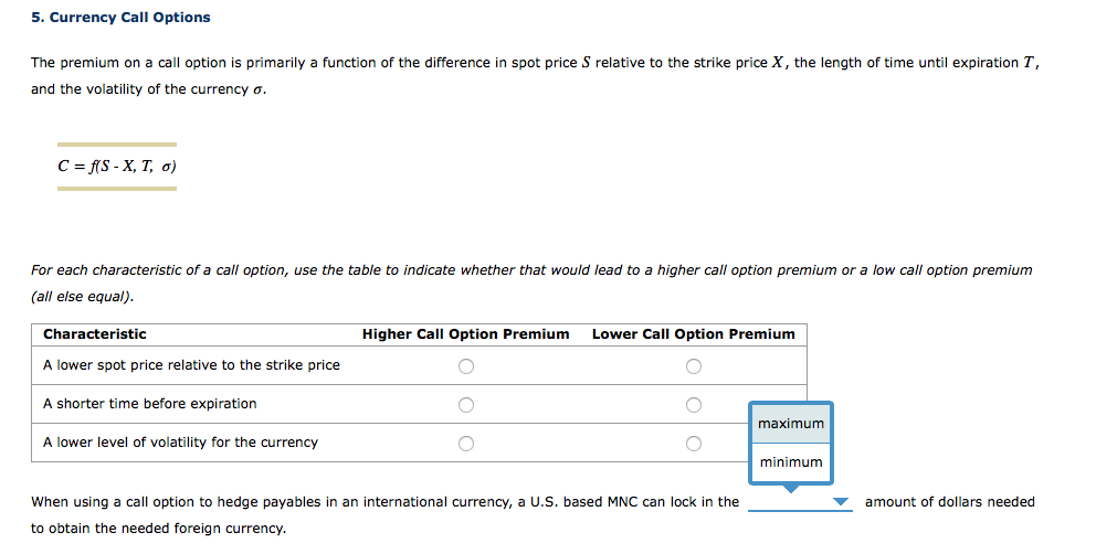 Solved 5. Currency Call Options The premium on a call option | Chegg.com