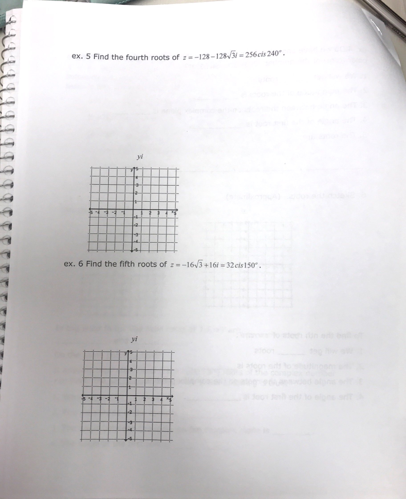 Solved ex. 5 Find the fourth roots of z-128-128 3 256 cis | Chegg.com