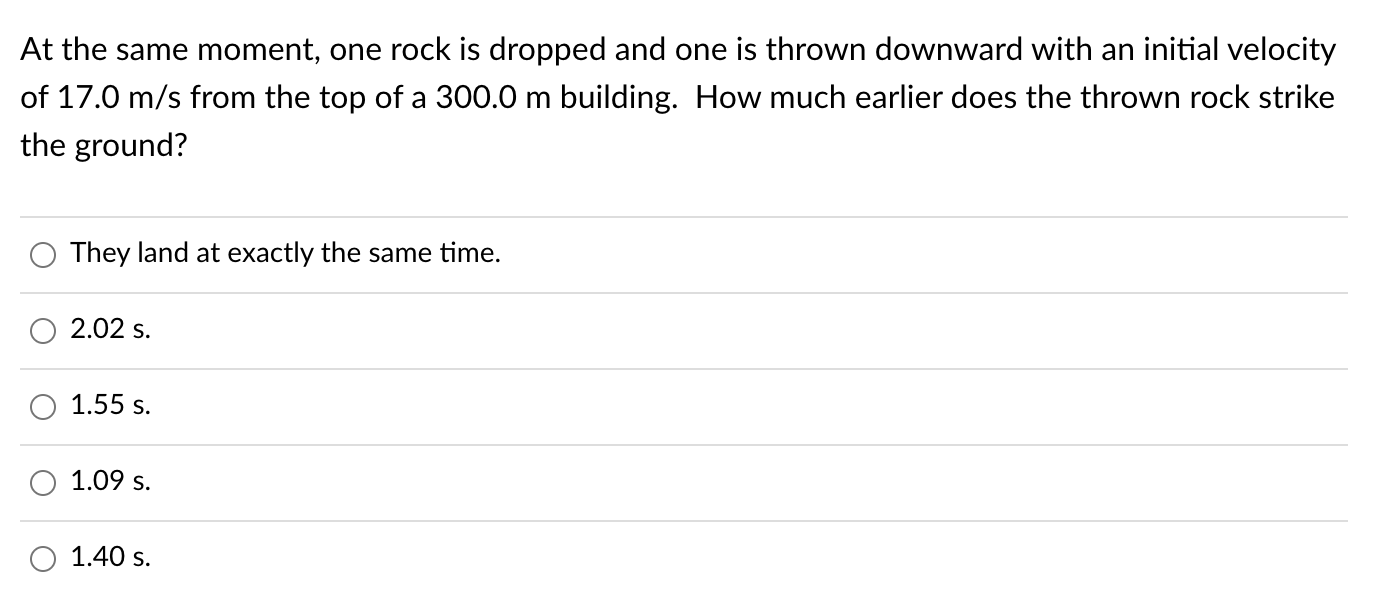 Solved At the same moment, one rock is dropped and one is | Chegg.com