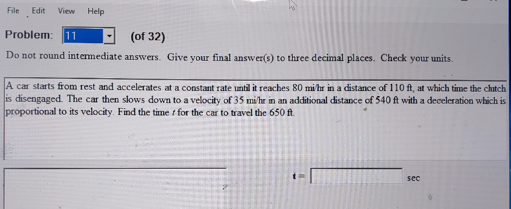 Solved File Edit View Help Problem: 11. (of 32) Do not round | Chegg.com