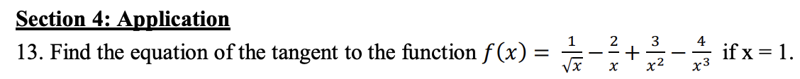Solved Section 4: ApplicationFind the equation of the | Chegg.com