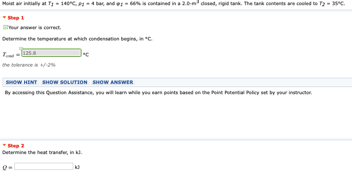 Solved Moist air initially at T1 - 140°C, Pi - 4 bar, and 1 | Chegg.com