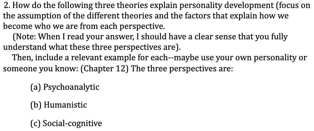 Solved 2. How do the following three theories explain | Chegg.com