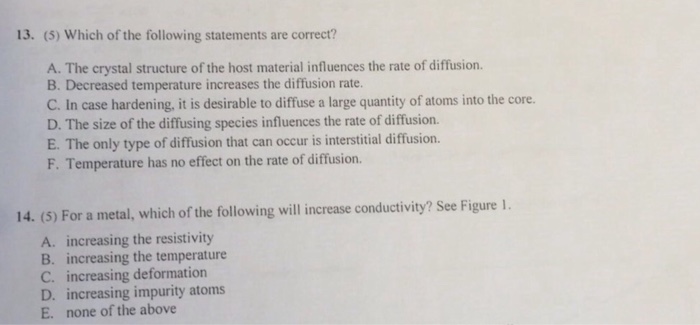 Solved Which of the following statements are correct? The | Chegg.com