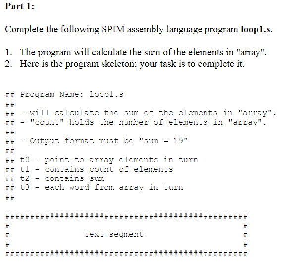 Part 1: Complete the following SPIM assembly language | Chegg.com
