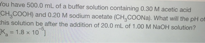 Solved You have 500.0 mL of a buffer solution containing | Chegg.com