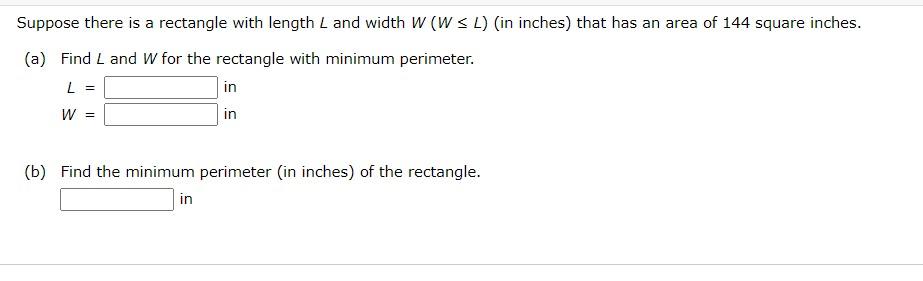 Solved Suppose there is a rectangle with length L and width | Chegg.com