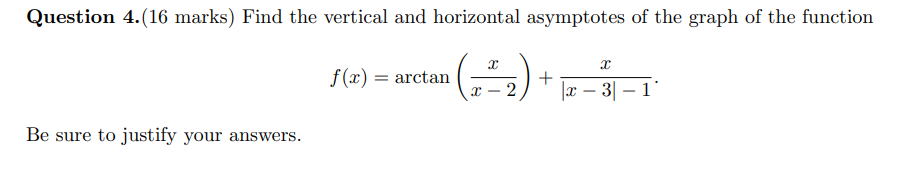 Solved Question 4.(16 marks) Find the vertical and | Chegg.com