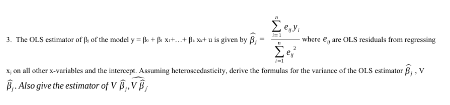 Σ e; Υ. i=1 2 , 3. The OLS estimator of ß of the | Chegg.com