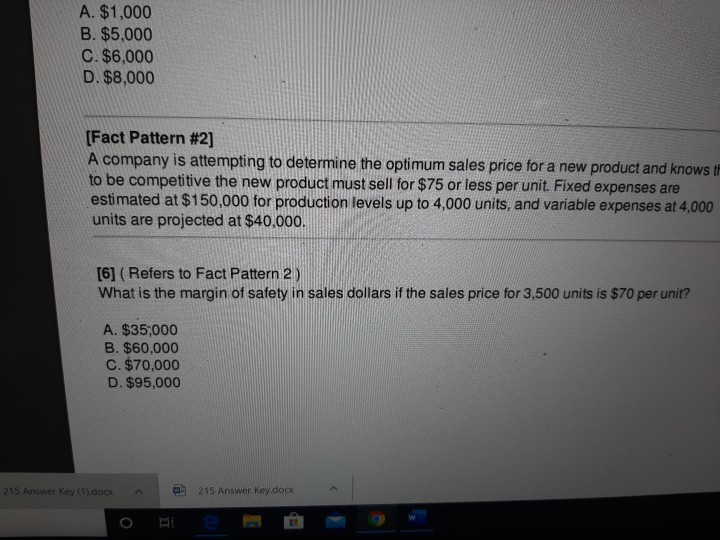 Solved A. $1,000 B. $5,000 C. $6,000 D. $8,000 [Fact Pattern | Chegg.com