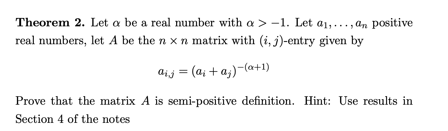Solved A Theorem 2. Let A Be A Real Number With A > -1. Let 