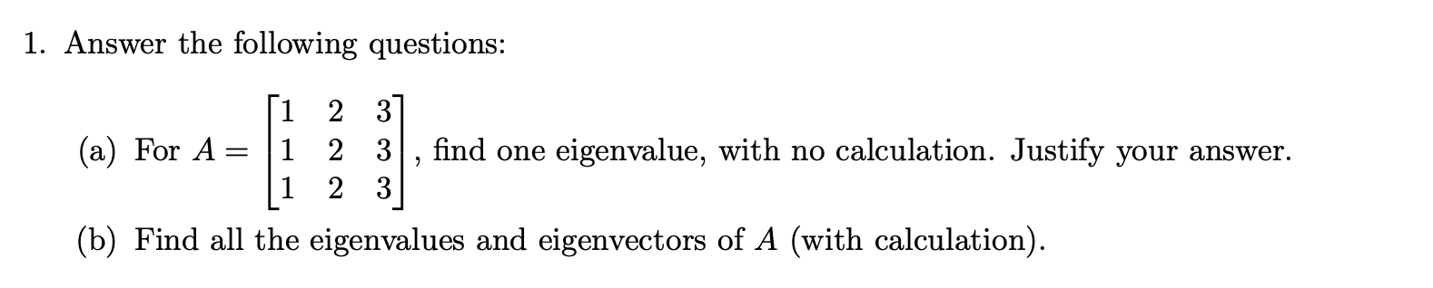 Solved Answer the following questions:(a) ﻿For | Chegg.com